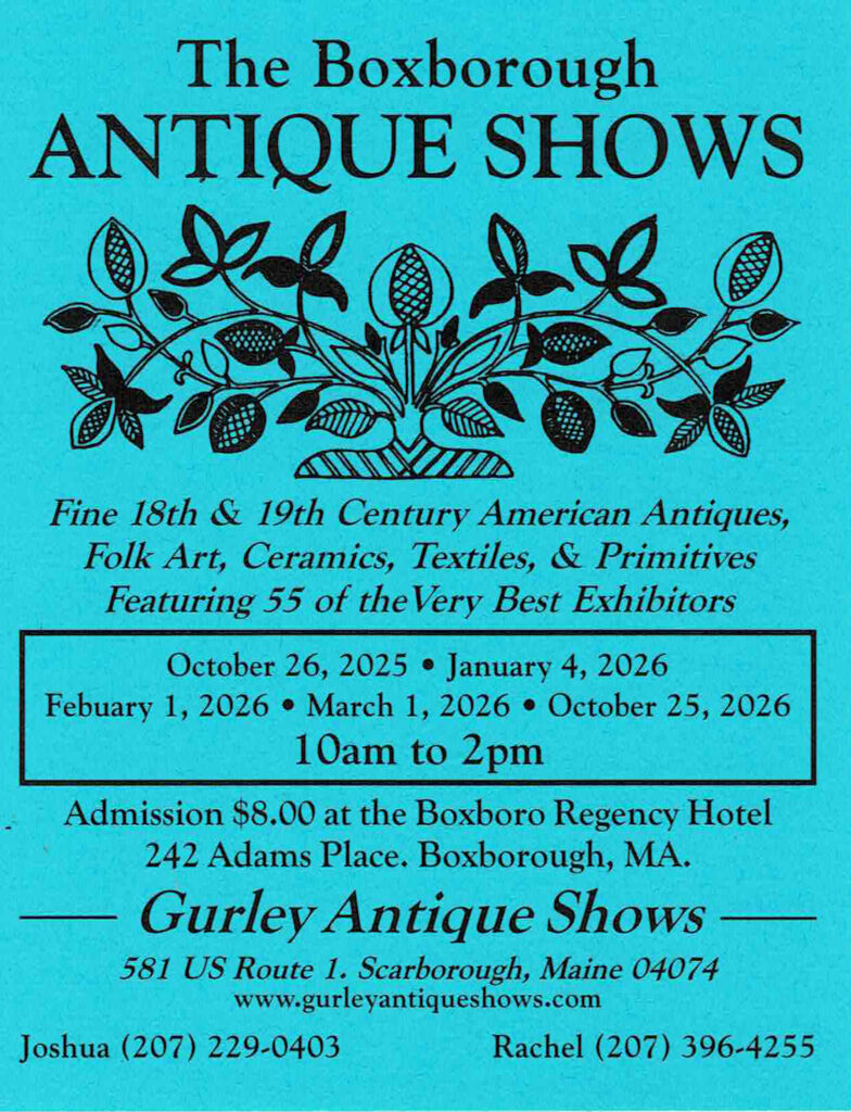 The Boxborough Antique Shows – Gurley Antiques